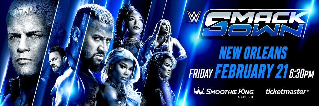 WWE SMACKDOWN | Smoothie King Center