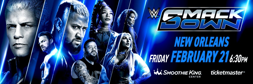 WWE SMACKDOWN | Smoothie King Center